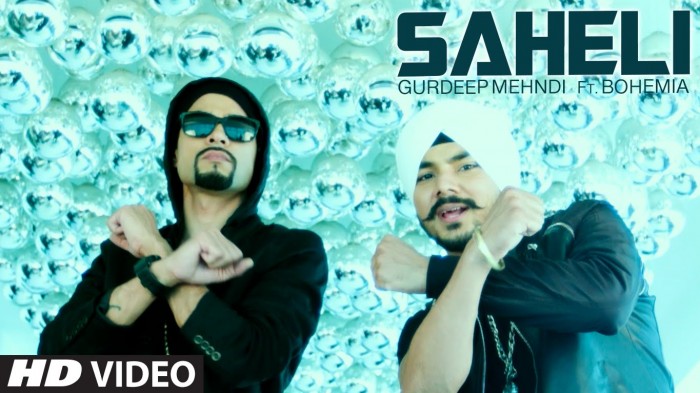 Saheli (Full Song) Gurdeep Mehndi Feat. Bohemia | New Punjabi Video ...
