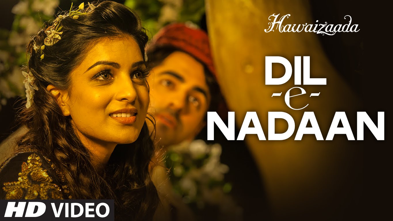 'Dil-e-Nadaan (Reprise)' Full Song | Ayushmann Khurrana, Shweta Subram ...
