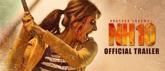 NH10 Movie | Official Trailer | Anushka Sharma | Neil Bhoopalam ...